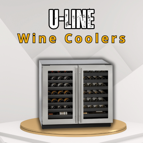 U-Line Wine Coolers – Wine Coolers Empire